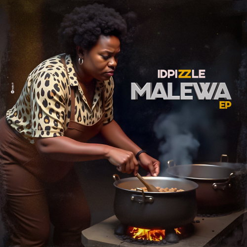 IDPizzle - Malewa EP