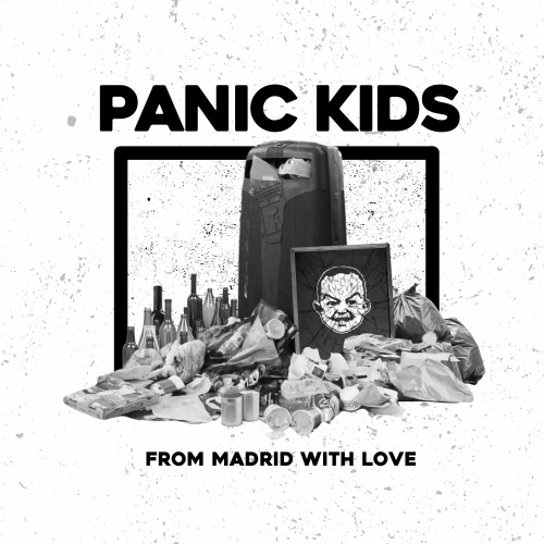 Panic Kids [feat. Barrenfields, El Gobierno & Asinus] - From Madrid ...